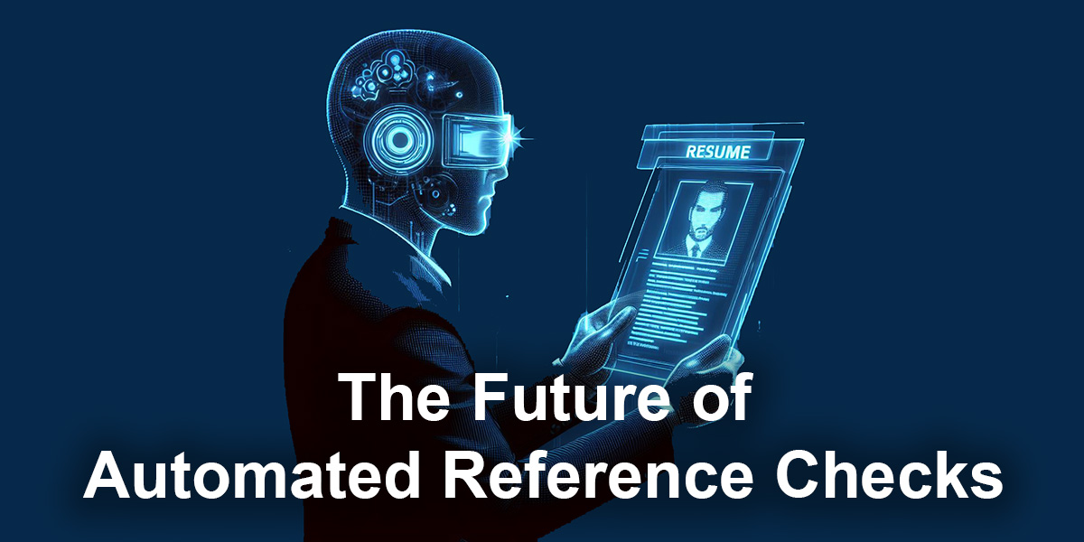 The Future of Automated Reference Checks